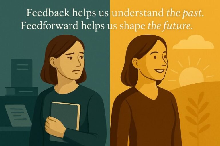 Leading Forward: How Feedforward Is Shaping My Growth as a CCMR Leader ...